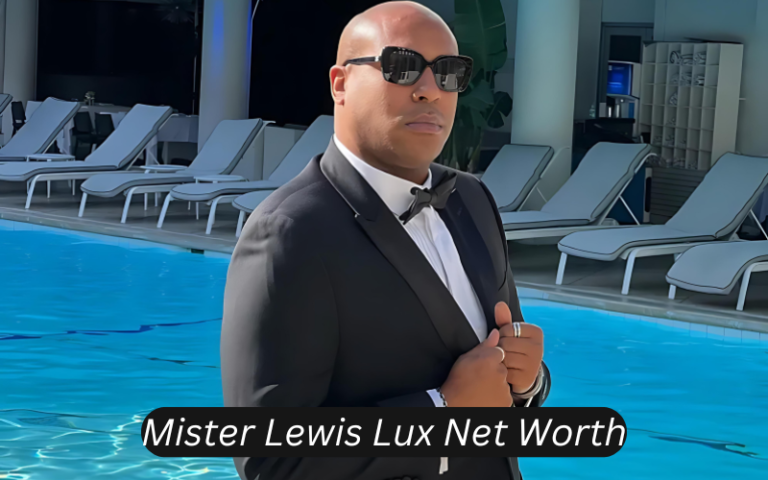 Mister Lewis Lux Net Worth: Career, Investments, and Philanthropy